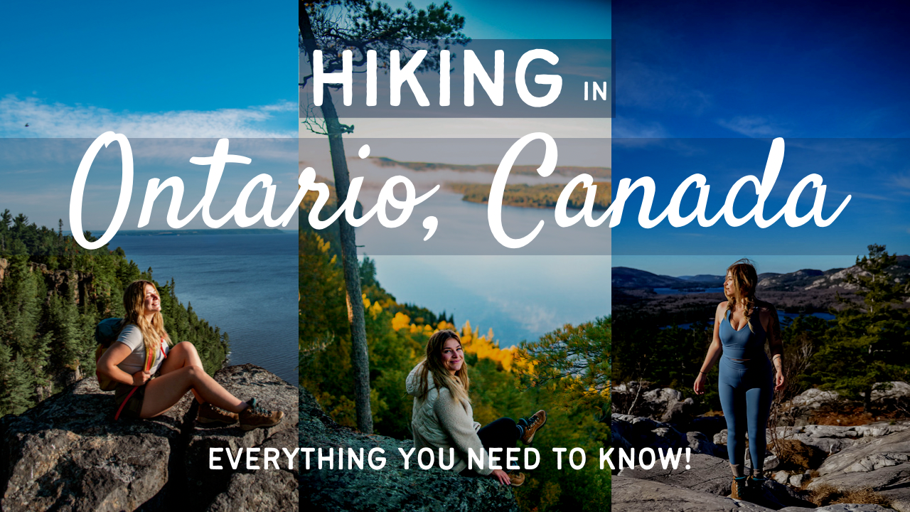 Hiking in Ontario, Canada 101 – yourmatiekatie